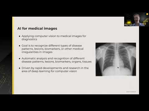 Kaggle Grandmaster Webinar: Computer Vision & Deep Learning to improve medical diagnostics