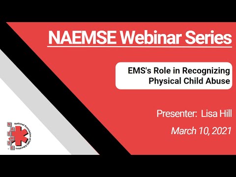 EMS's Role in Recognizing Physical Child Abuse