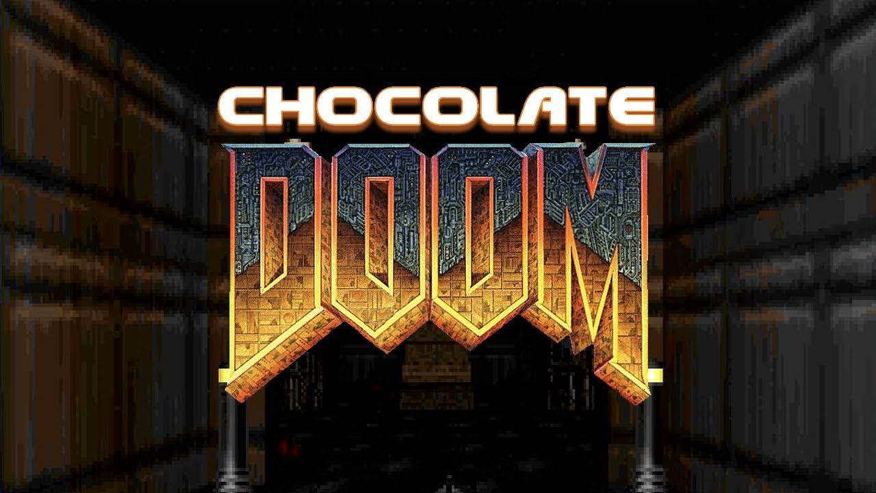 Chocolate Doom