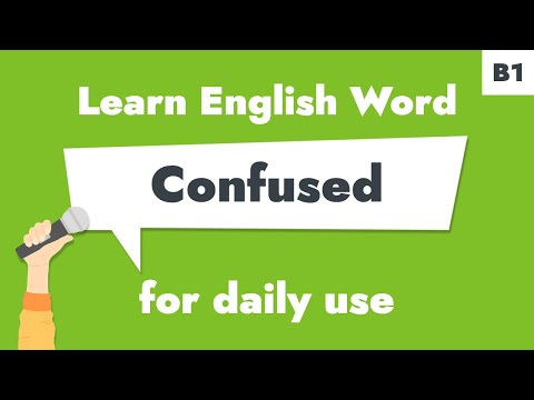 #031 – "Confused" | Learn B1 English Adjective – Show your lack of clarity!