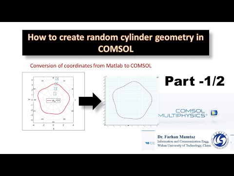 || How to create random cross-section of cylinder in COMSOL || || Part 1/2||