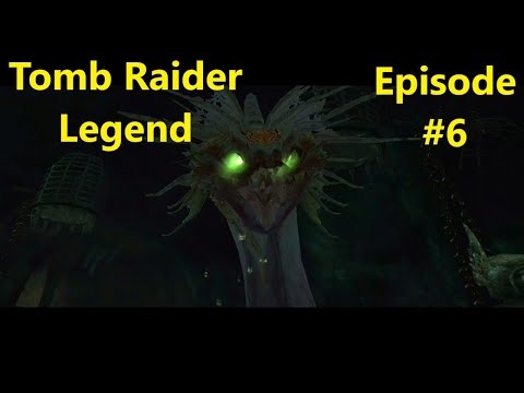 Game Tomb Raider Legend #6 England - King Arthur's Tomb?