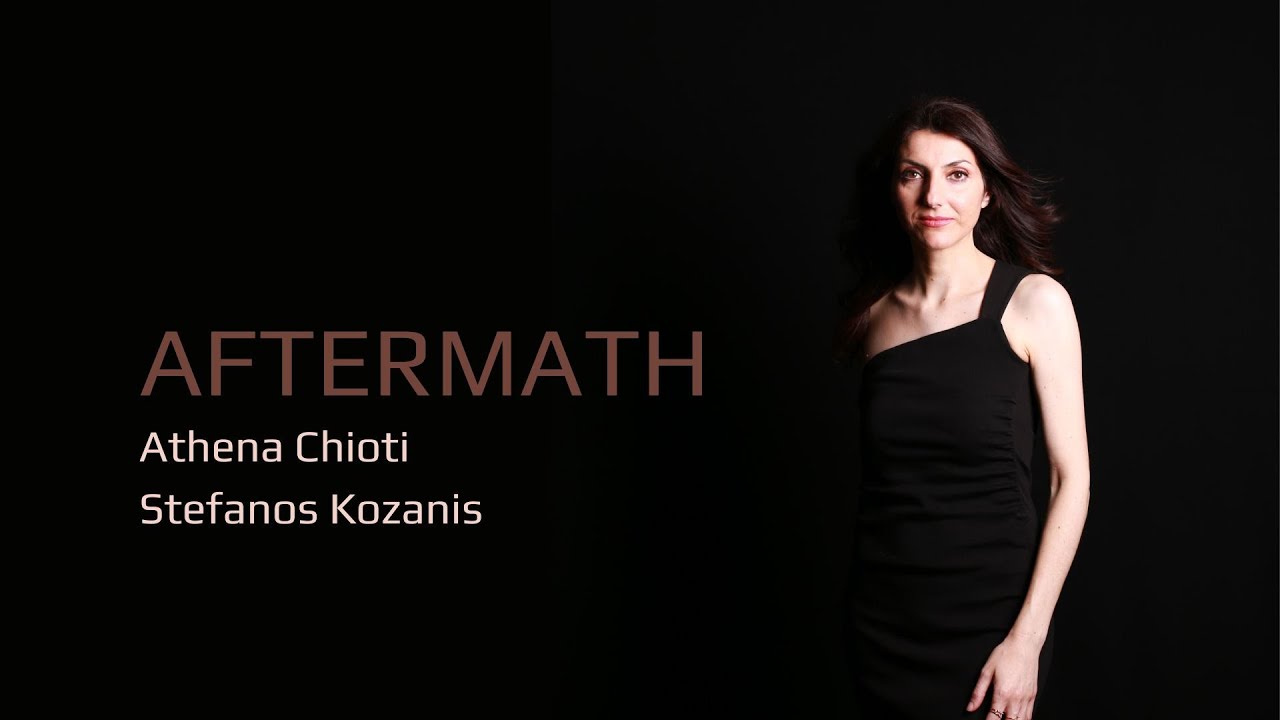 Athena Chioti and Stefanos Kozanis Shares Beautiful Song ‘Aftermath ...