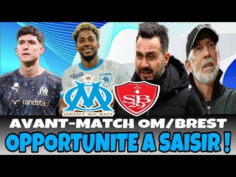 AVANT MATCH OM BREST L OPPORTUNITE A SAISIR !