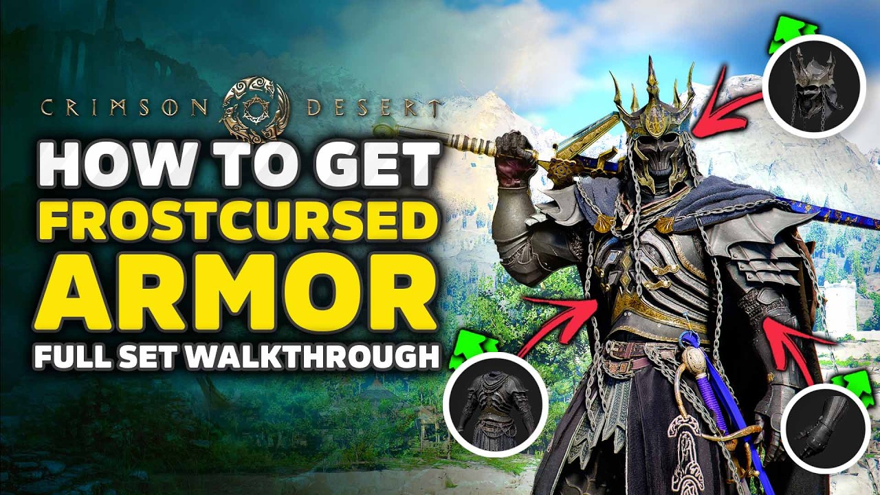 Crimson Desert How To Get Frost Cursed Armor (Full Set Walkthrough All Locations Guide)