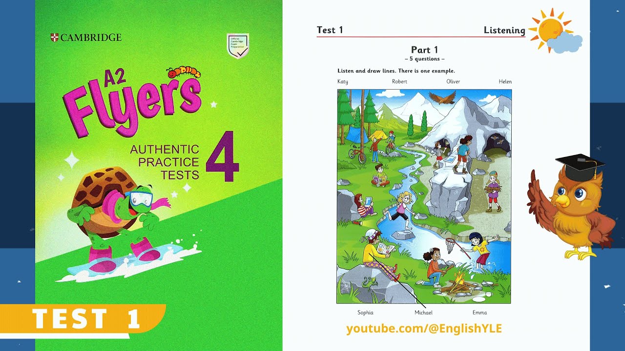 [ Flyers 4 - Test 1 ] Authentic Examination Papers | Listening Test 1 (Answer Key in description)