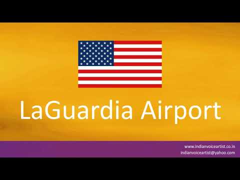 How to pronounce "LaGuardia Airport". (Airport in America)