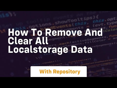 how to remove and clear all localstorage data