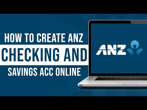 How To Create ANZ Australia Online Checking And Saving Account (Tutorial)