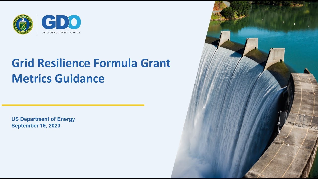 Grid Resilience Formula Grant Metrics Guidance Webinar for Grant Recipients