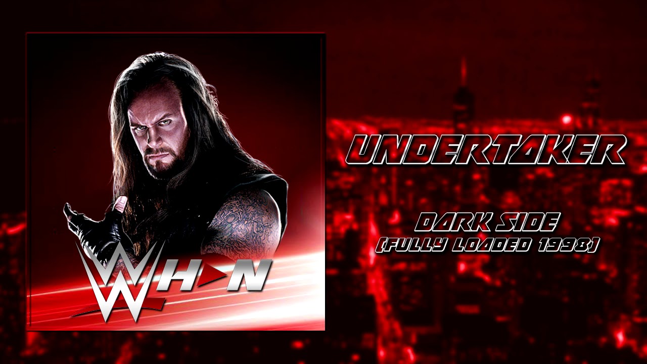 The Undertaker - Dark Side (Fully Loaded 1998) + AE (Arena Effects)