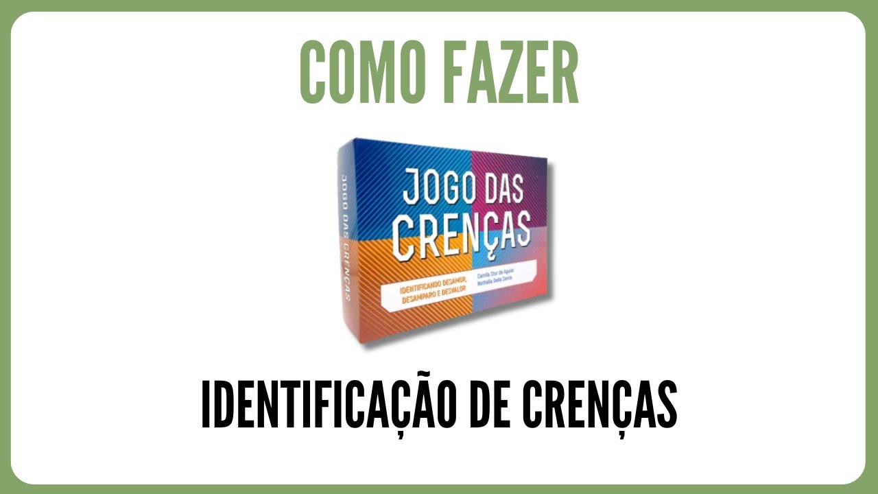 Como fazer identificação de crenças - Sinopsys Editora