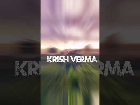 Krish Verma | Comment Your Name β£οΈ| #krish | #shortsfeed | #shortsviral