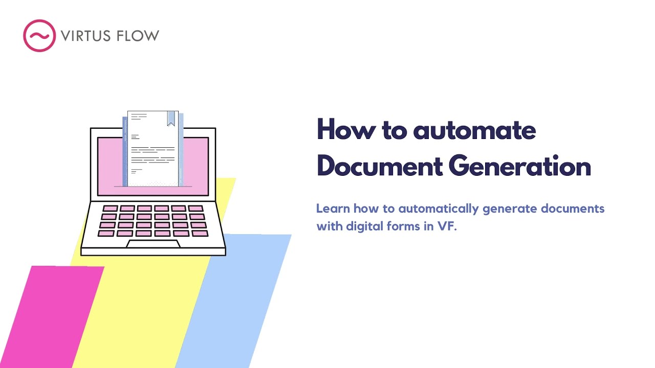 Document Automation: Generating documents automatically from Digital Forms