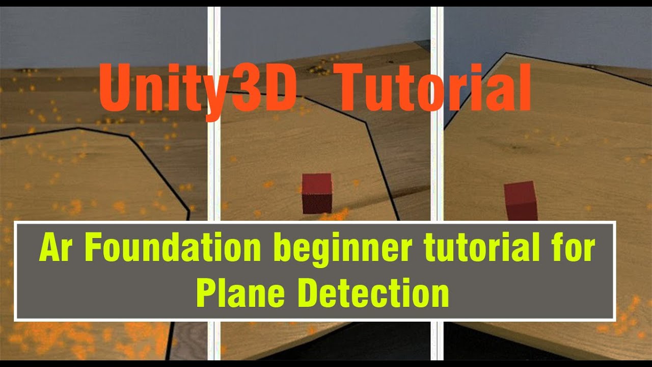 Unity3d -Ar Foundation beginner tutorial for Plane Detection