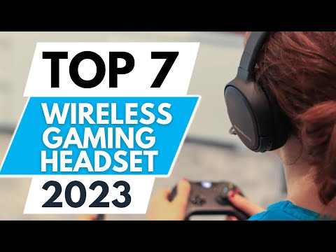 Top 7 Best Wireless Gaming Headset 2023