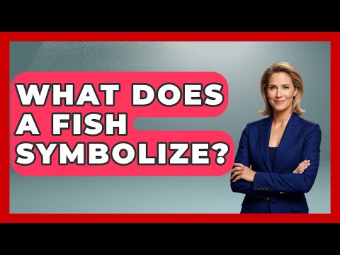 What Does A Fish Symbolize? - Fictional Journeys