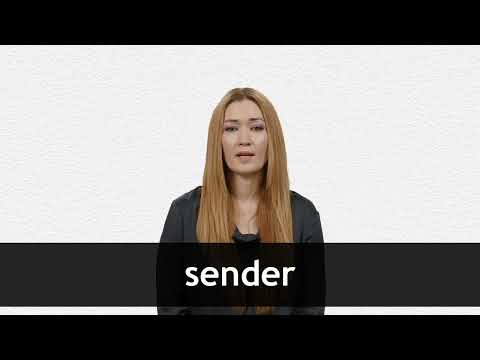 SENDER definition and meaning | Collins English Dictionary