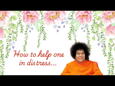 How to help in distress