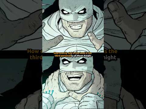 The Forbidden Personality Of Moon Knight