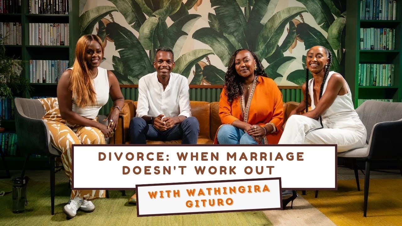 Marrying Your Unfinished Business & Other Lessons in Divorce | With Wathingira Gituro