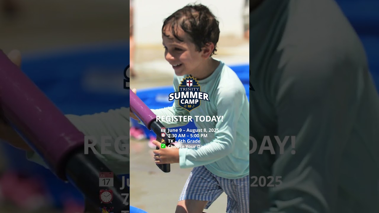 Trinity Summer Camp 2025 | Register TODAY!