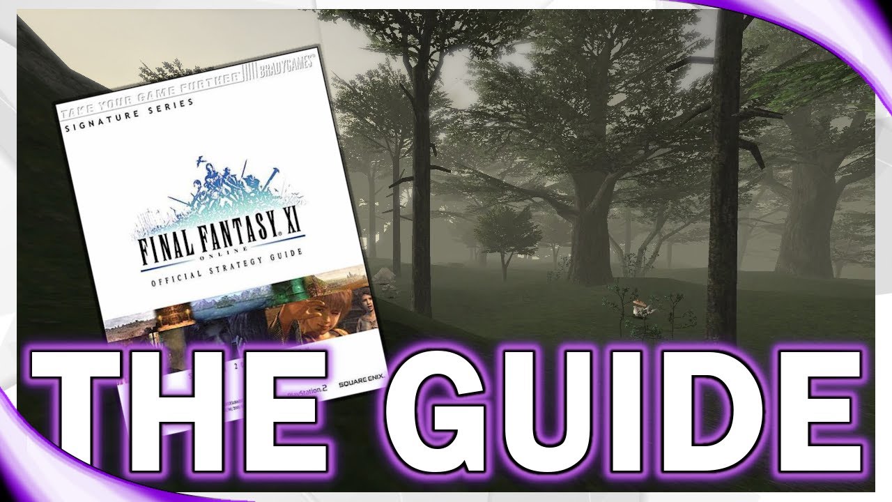 FFXI Classic - The Brady Games Guide!