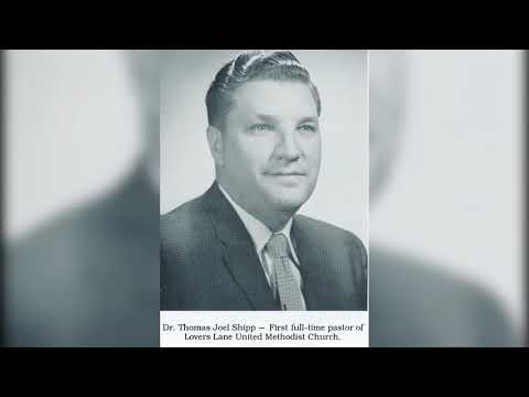 Take a Stroll Down Memory Lane: 75 Years at Lovers Lane UMC
