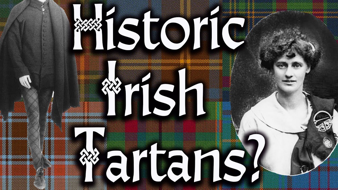 Are There Historic Irish Tartans?