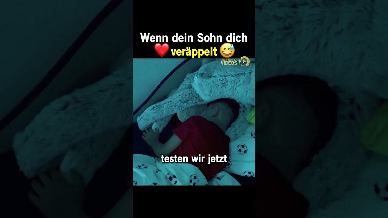 Wenn dein Sohn dich veräppelt ❤️😅 #Sohn #Veräppelt #Eltern #Schlafen #Kind #BestTrendVideos #Explore