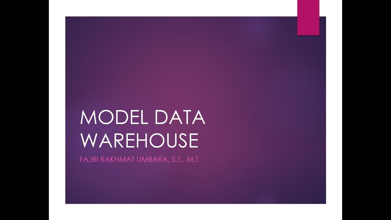 Data Warehouse - Model Data Warehouse