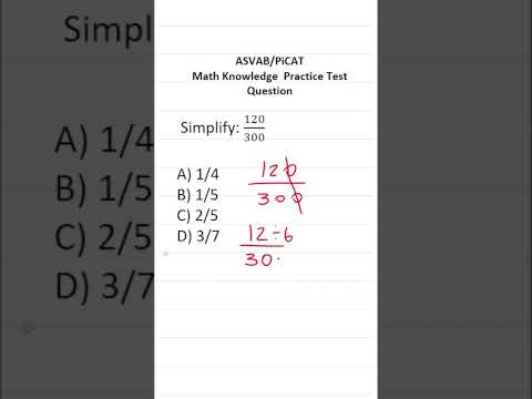 ASVAB/PiCAT Math Knowledge Practice Test Q: Reducing Fractions #acetheasvab with #grammarhero
