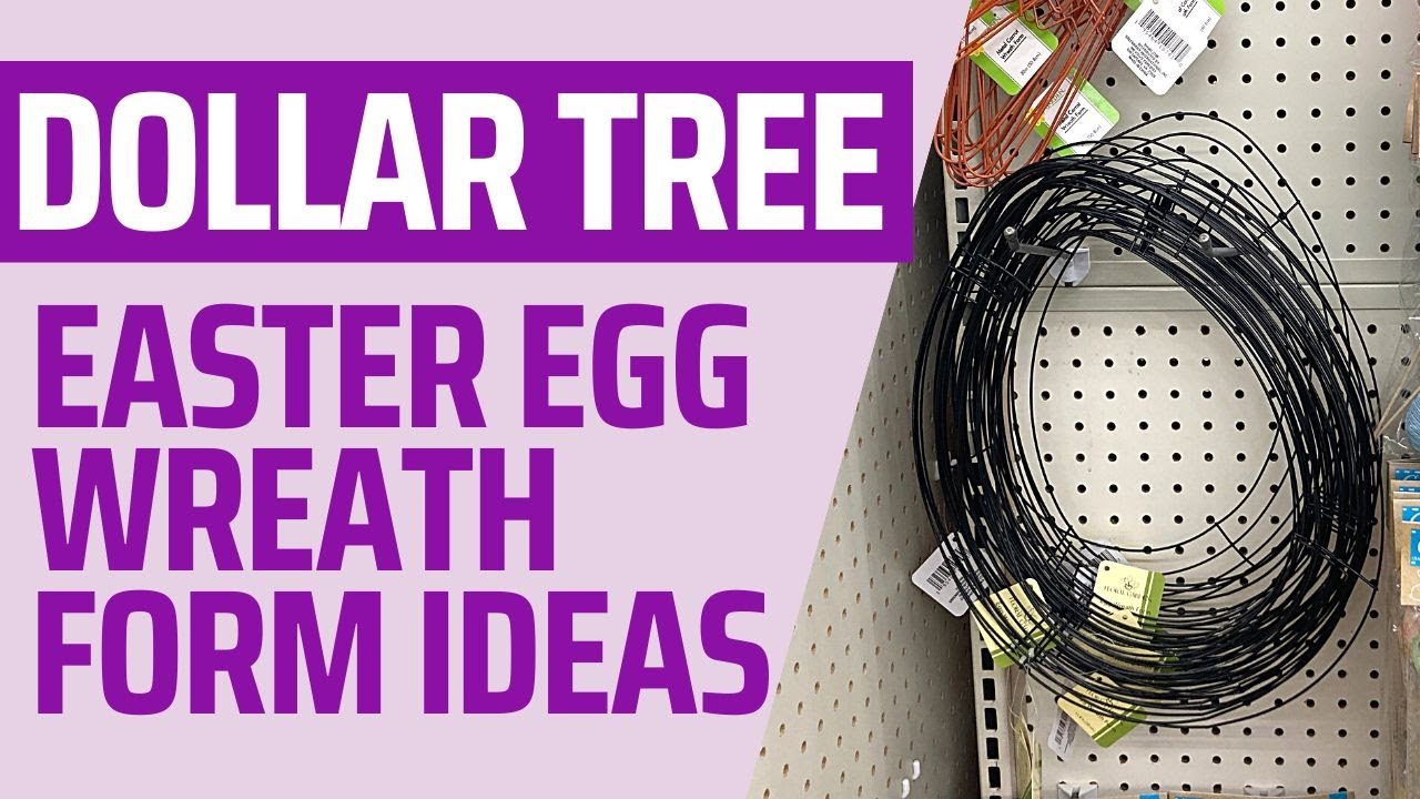 Crafting with Dollar Store Easter Egg Wire Wreath Forms