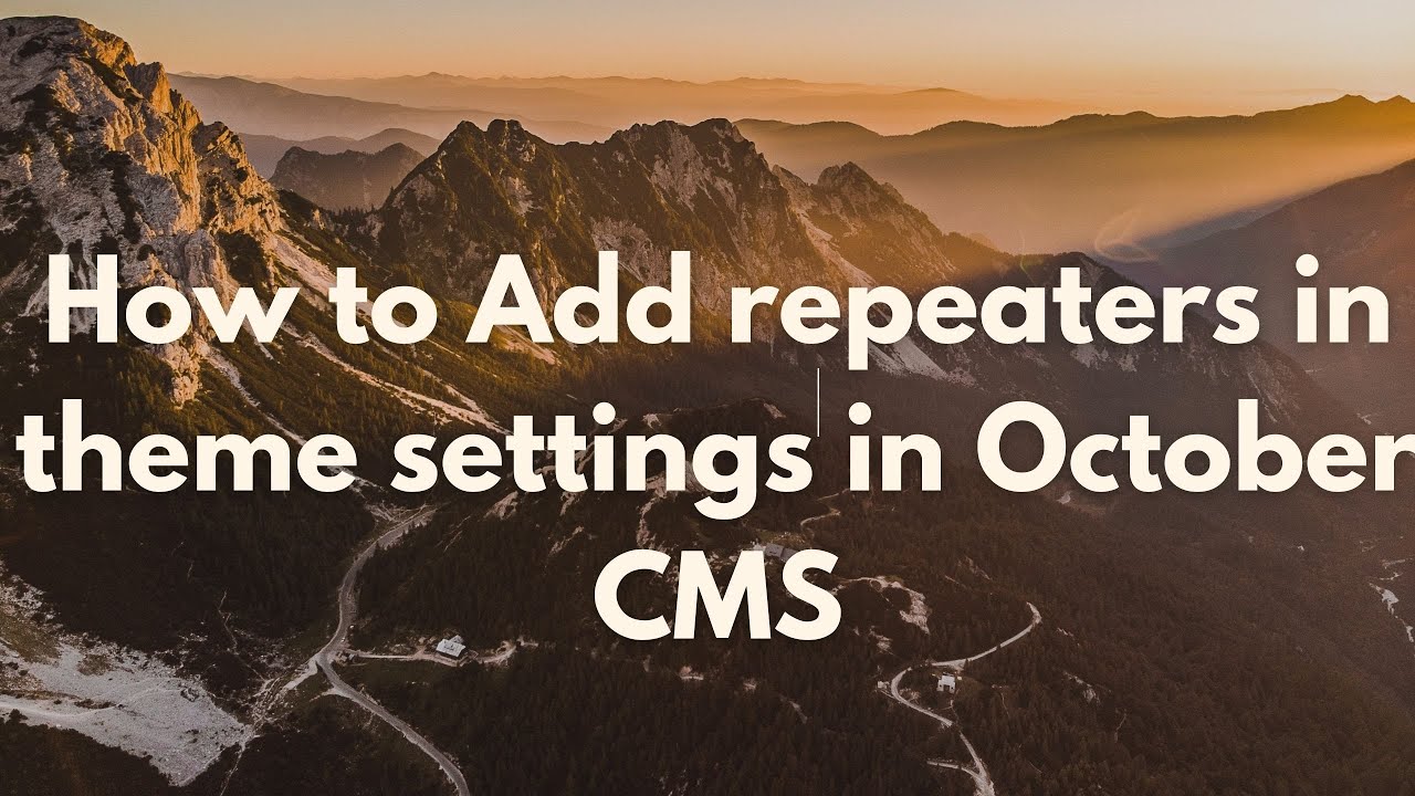 How to Add repeaters in theme settings in October CMS