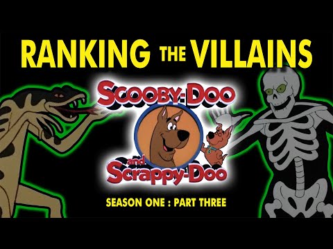 Ranking the Villains | Scooby-Doo & Scrappy-Doo | Season 1 Part 3