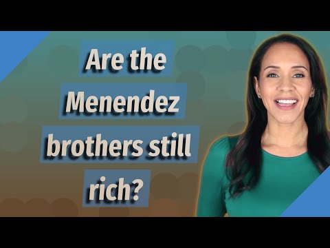 Are the Menendez brothers still rich?
