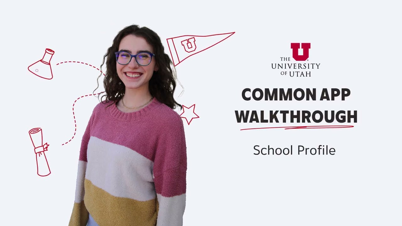 Common App Tutorial - School Profile