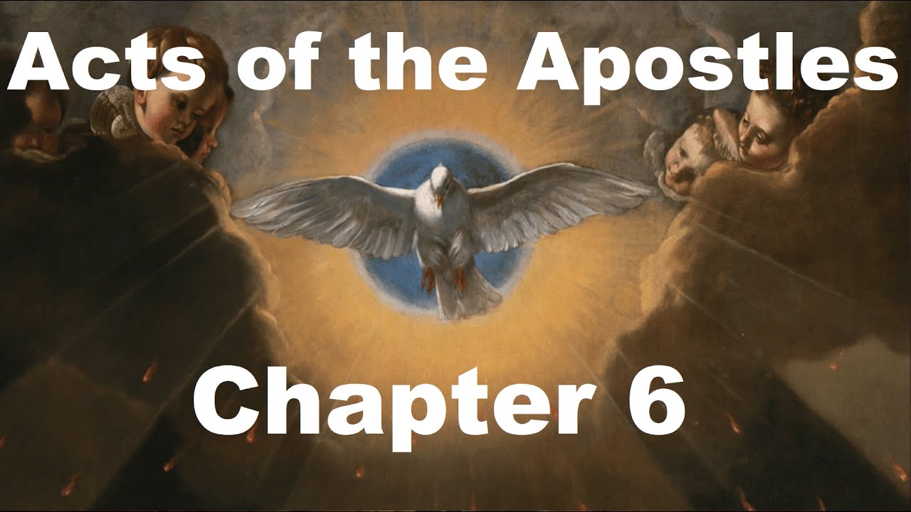 Acts 6: The First Deacons, Acts of the Apostles, Catholic Bible Study, Fr. Tim Peters