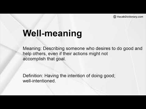 Well-meaning Meaning