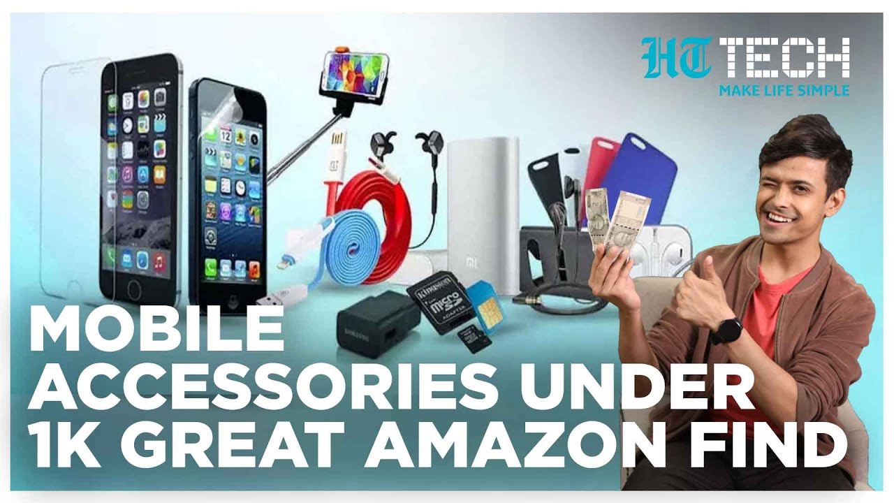Mobile Accessories Under 1K Great Amazon Find | HT Tech | Tech 101