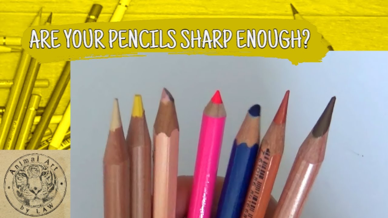 Colored Pencil Tip - Are your pencils sharp enough? How sharp is sharp?