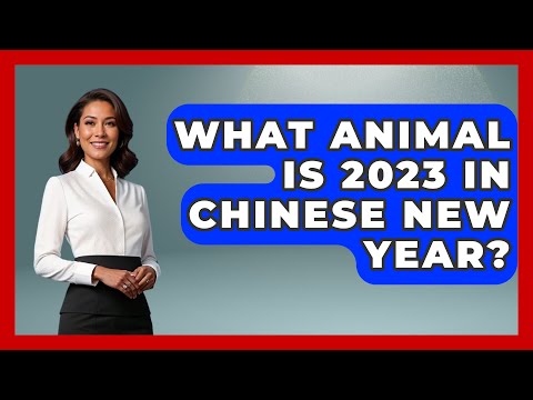 What Animal Is 2023 In Chinese New Year? - China Cultural Expedition