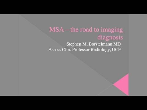 MSA - THE ROAD TO IMAGING DIAGNOSIS