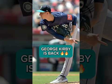 GEORGE KIRBY IS ALL THE WAY BACK 🔥🔥🔥 #mlb #baseball #mariners