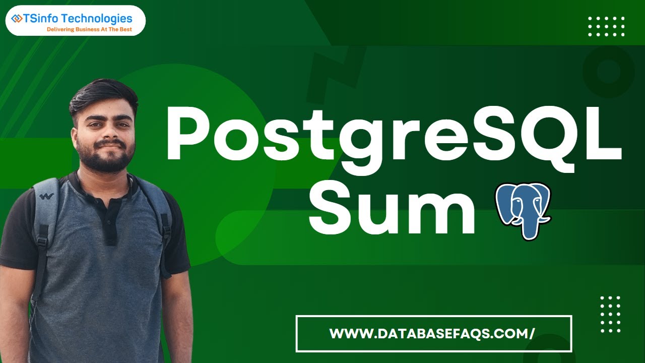 How to use the sum() function in Postgresql | PostgreSQL Sum