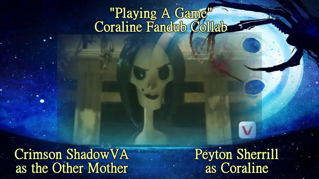 Playing A Game // Coraline Collab