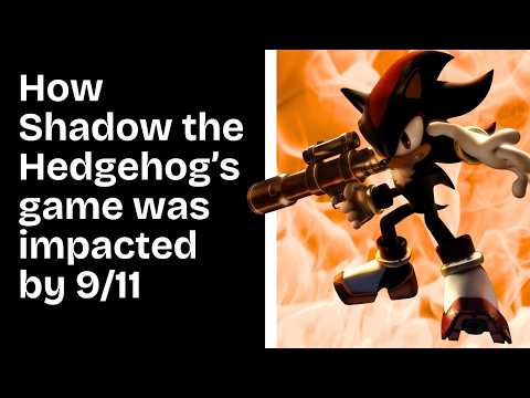 Shadow the Hedgehog and the War on Terror | A Video Essay