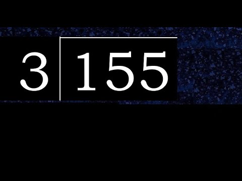 Divide 155 by 3 , decimal result . Division with 1 Digit Divisors . How to do