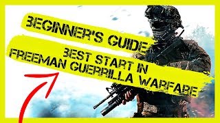 STARTER GUIDE - Freeman Guerrilla Warfare Beginner Tutorial