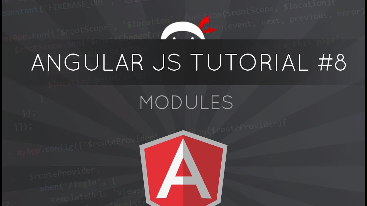 AngularJS Tutorial #8 - Modules